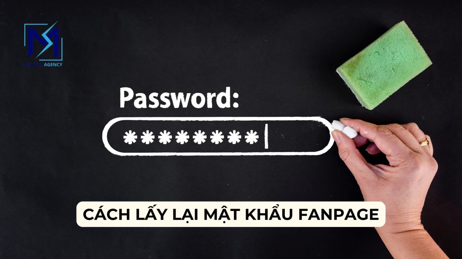 6 Bước Để Cách Lấy Lại Mật Khẩu Fanpage Cho Bạn